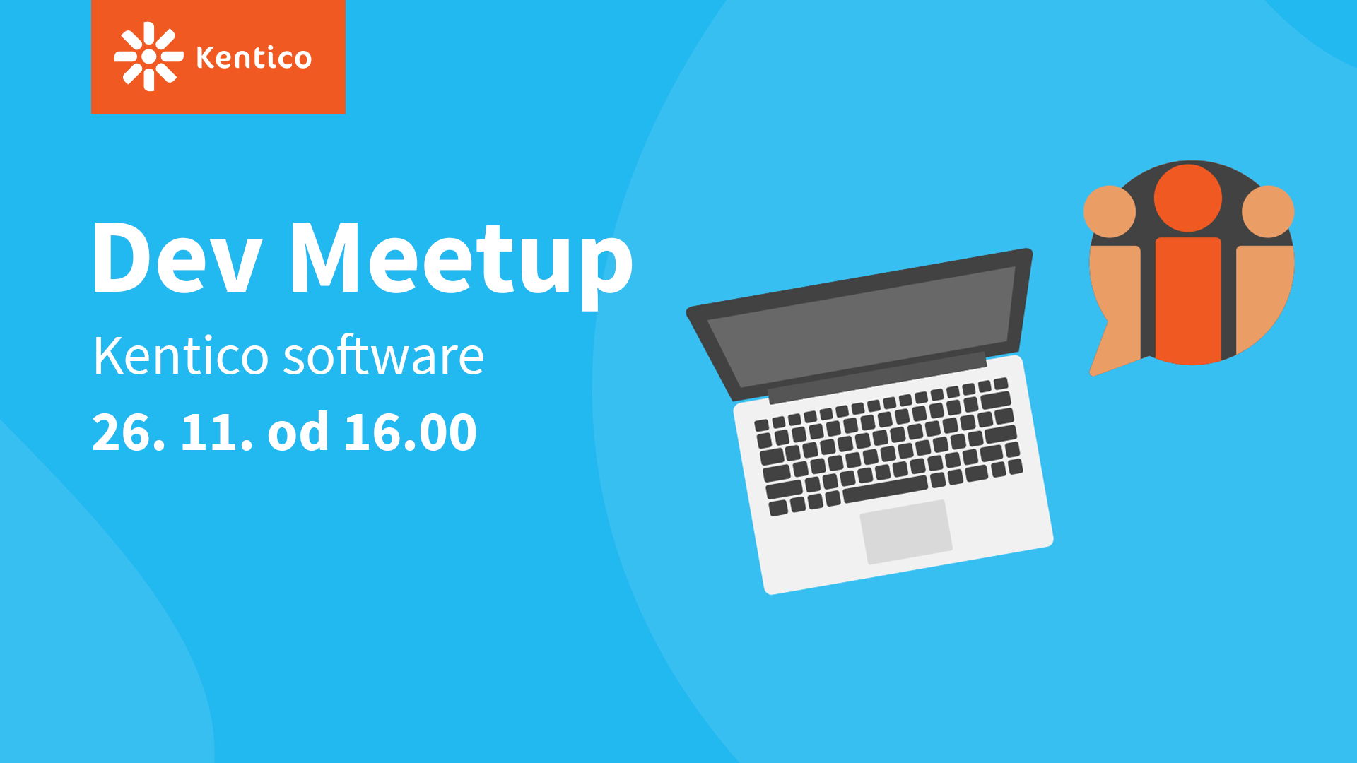 Kentico Dev meetup | Práce v Kentico | Kentico Jobs